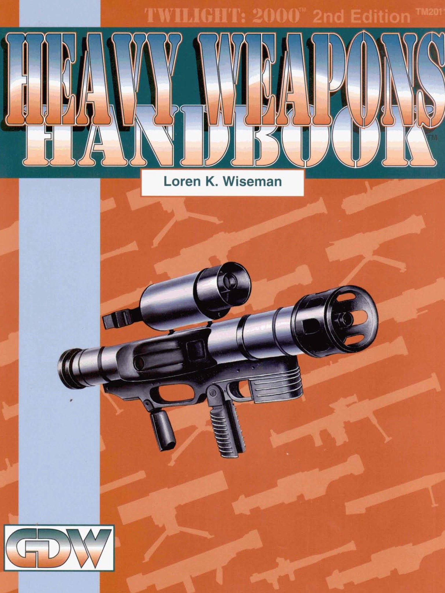 Heavy Weapons Handbook eBook